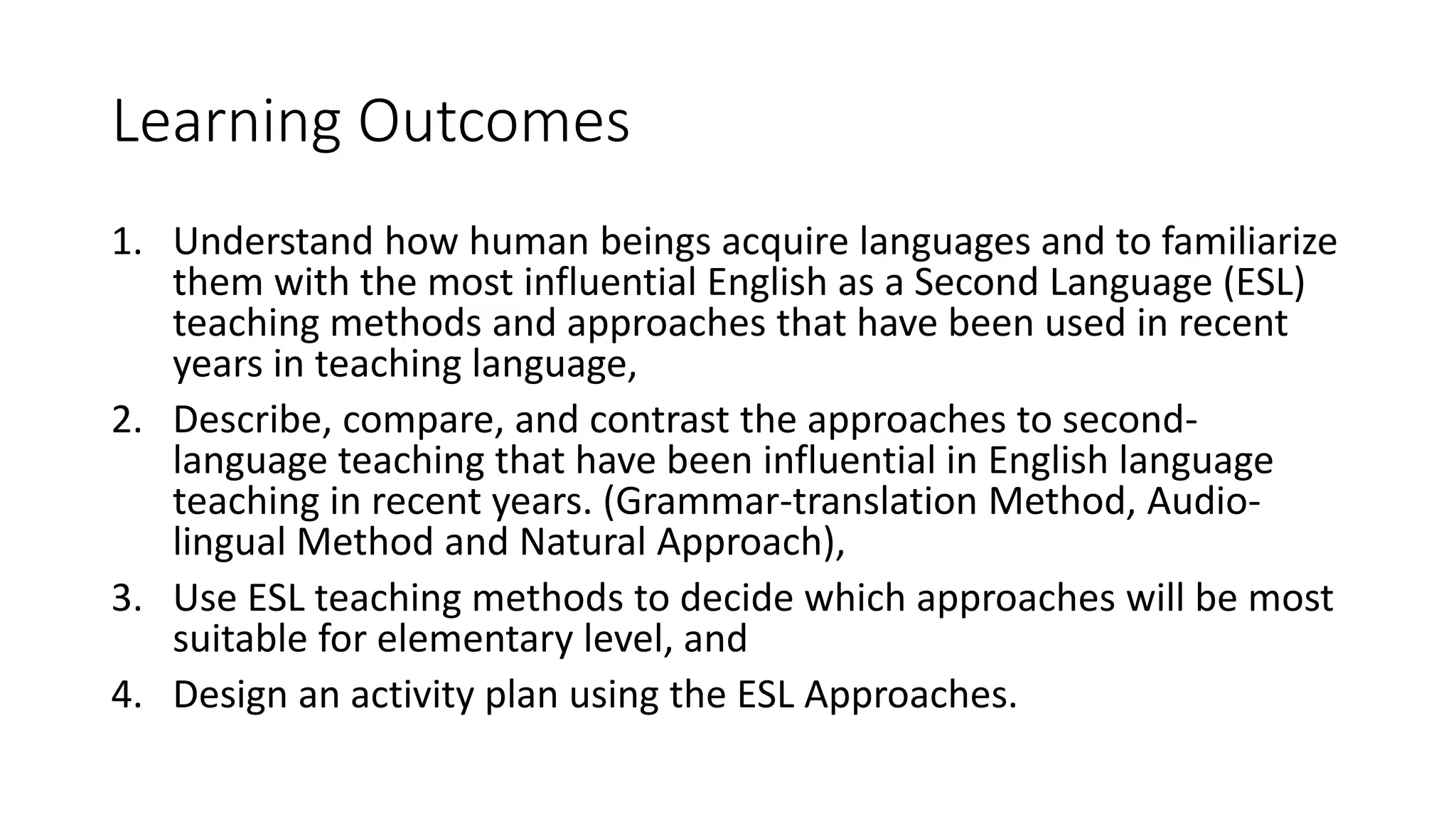 English as Second Language Approaches.pptx