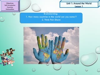 ESLEALintroductioncountriesandnationalitiesfreebieUnit1lesson1-1.pptx