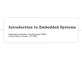 Introduction to Embedded Systems | PPTX