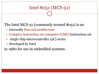Architecture of the Intel 8051 Microcontroller | PPTX