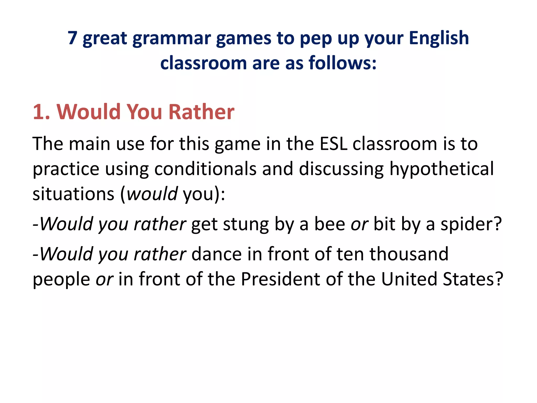 Esl games for grammar review | PPTX