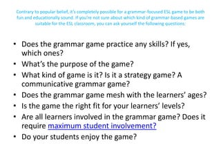 Esl games for grammar review | PPTX