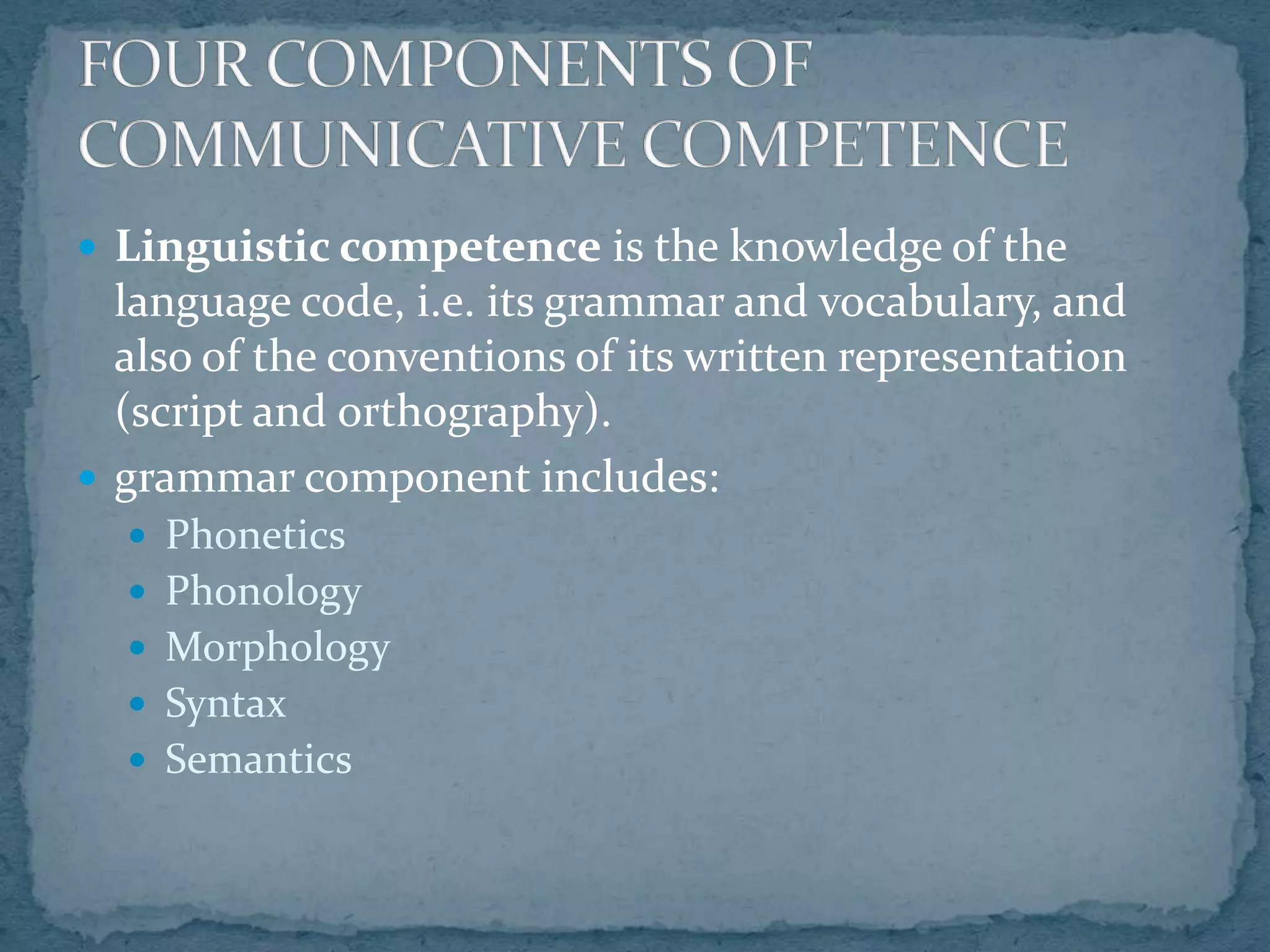 hymes and bachman's theories/model of communicative competence | PPTX