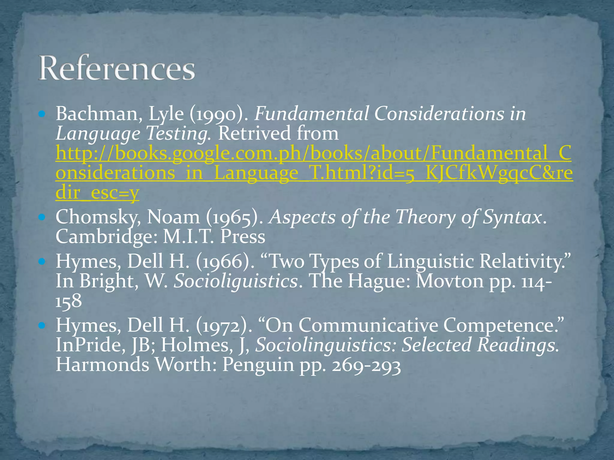 hymes and bachman's theories/model of communicative competence | PPTX