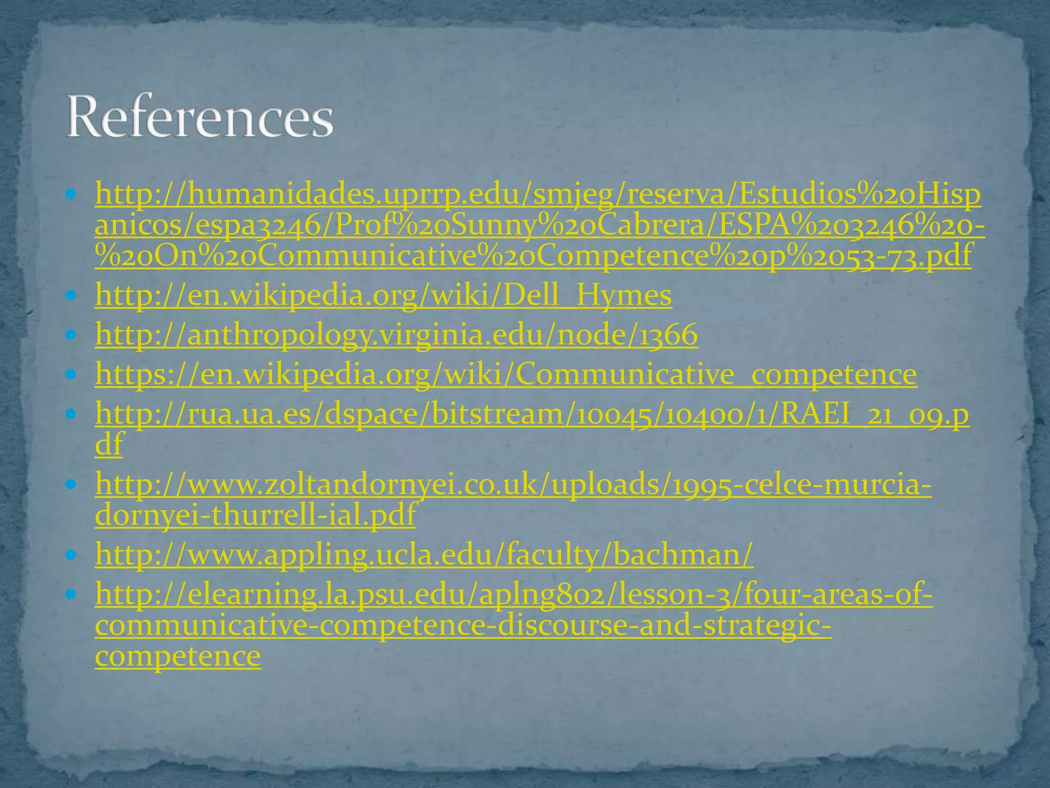 hymes and bachman's theories/model of communicative competence | PPTX
