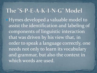 hymes and bachman's theories/model of communicative competence | PPTX