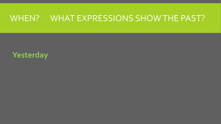 ESL PAST TENSE 1.pptx