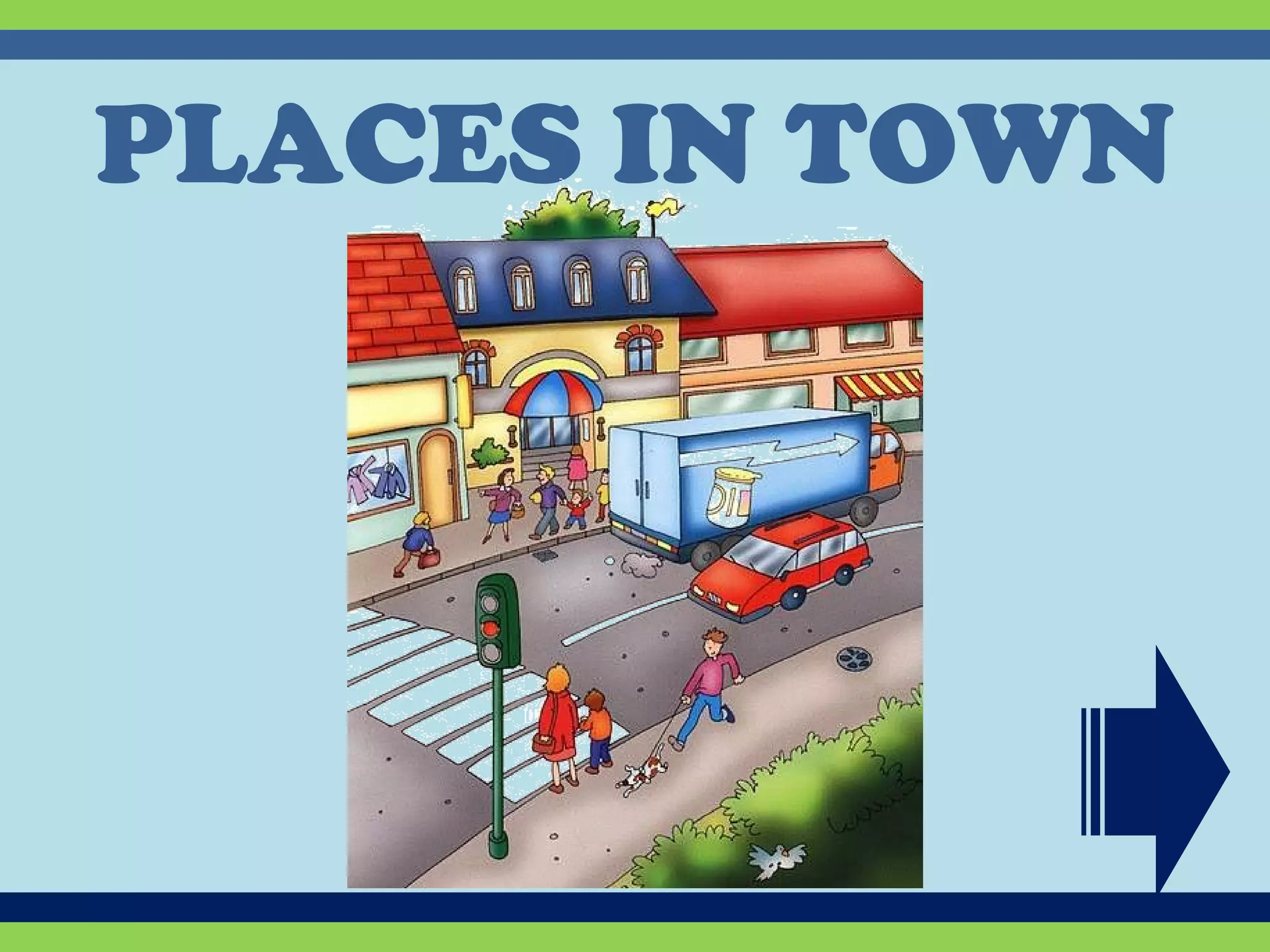 Places in town | PPT