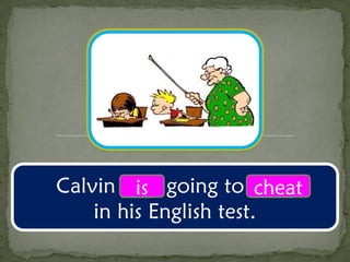 PPT be going to forr future intentions.ppt