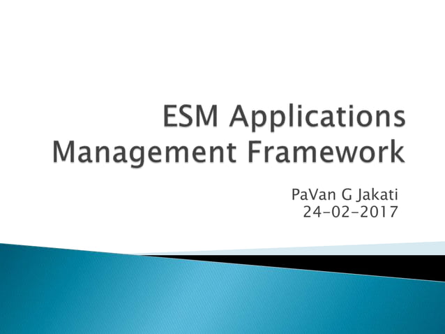Esm application management version 1.0 | PPTX | Information Services ...
