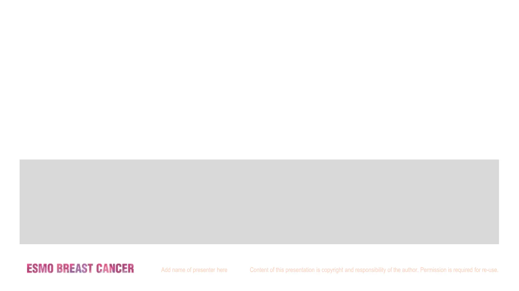 ESMO-Breast-Cancer-2022-PPTX-Template.pptx