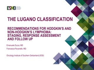 ESMO-E-Learning-The-Lugano-Classification-Recommendations-For-Hodgkins ...