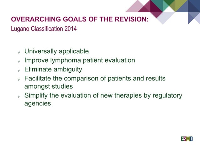 ESMO-E-Learning-The-Lugano-Classification-Recommendations-For-Hodgkins ...