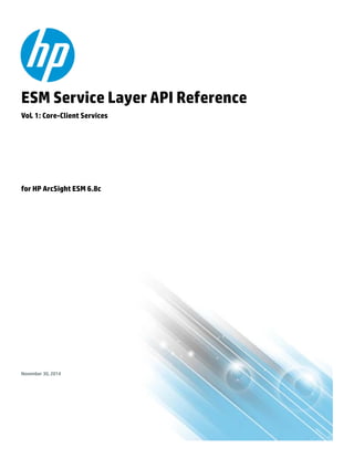 ESM Service Layer API Reference: Vol. 1: Core-Client Services | PDF