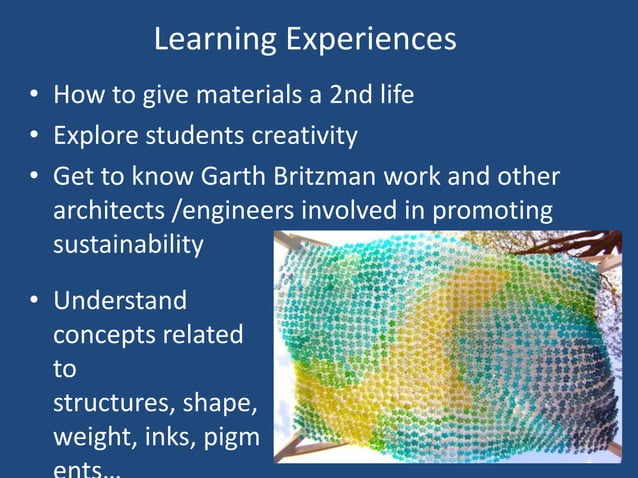 Get to know Garth Britzman's Project: Recycling plastic bottles | PPTX