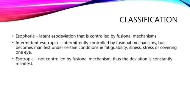 ESODEVIATION AND ITS APPROACH.pptx | Eye and Vision Conditions ...