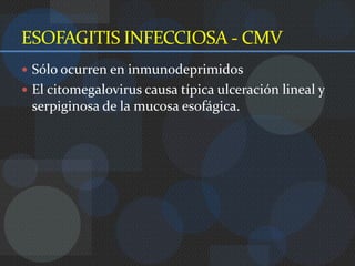 Esofagitis infecciosa y gastritis aguda | PPTX