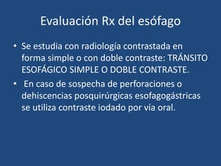 Esófago.Estómago y Duodeno.Estudios contrastados | PPT