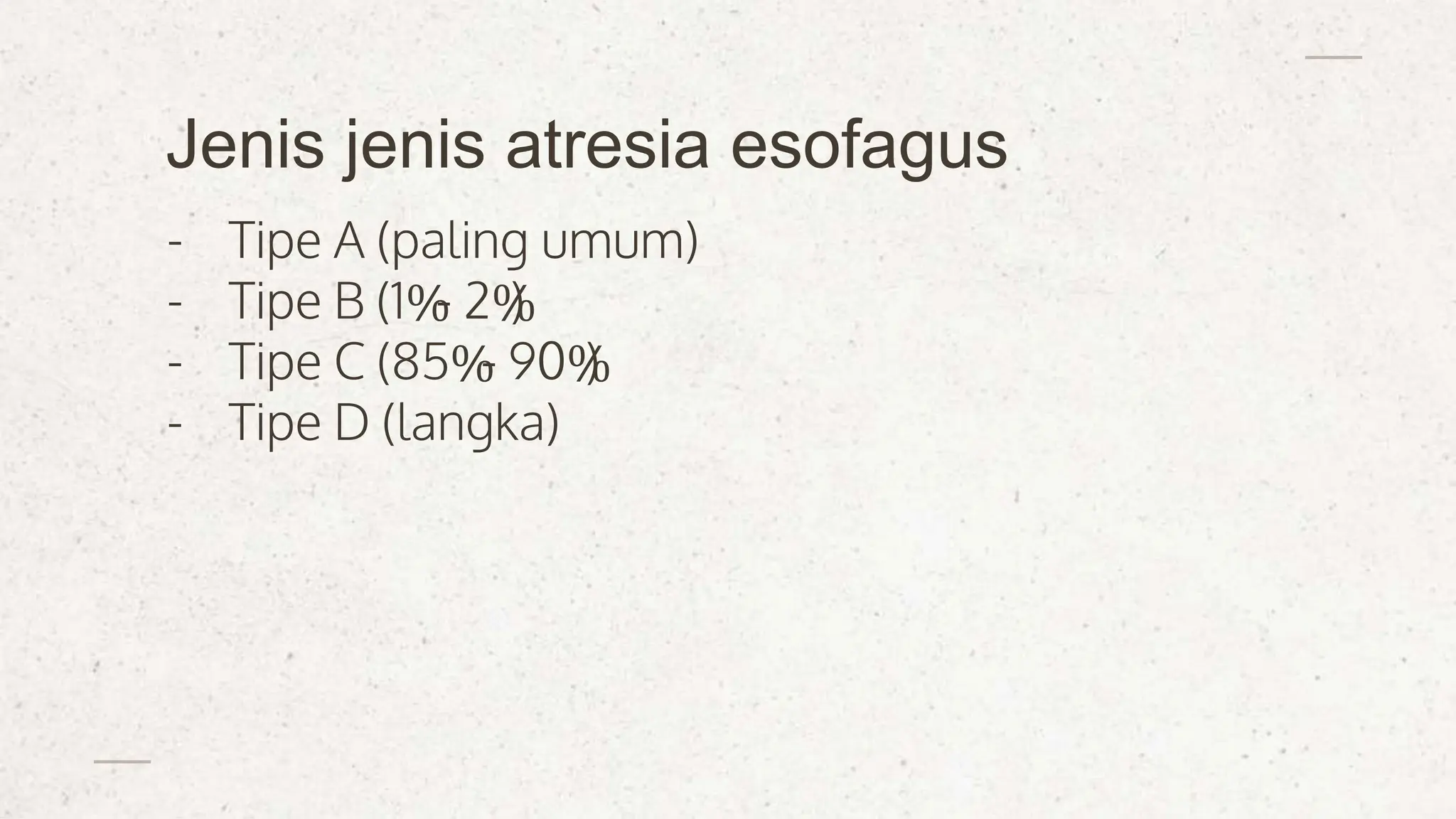 Esofagografi pada Atresia Esofagus (Tinjauan Pustaka) Matthew ...