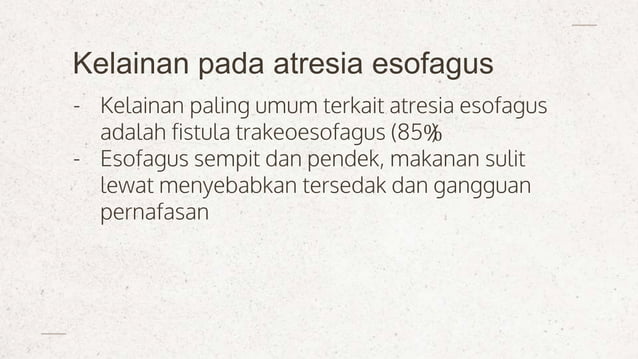 Esofagografi pada Atresia Esofagus (Tinjauan Pustaka) Matthew ...