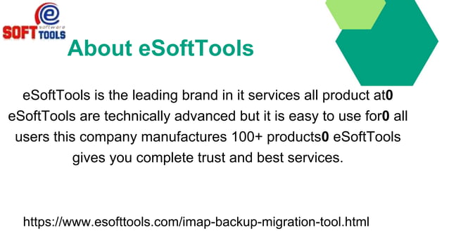 Esofttools Imap Backup And Migration Softwaredoc