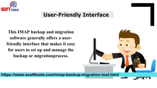 eSoftTools IMAP Backup Tool.docx