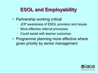 ESOL for unemployed learners - implications and developments | PPT