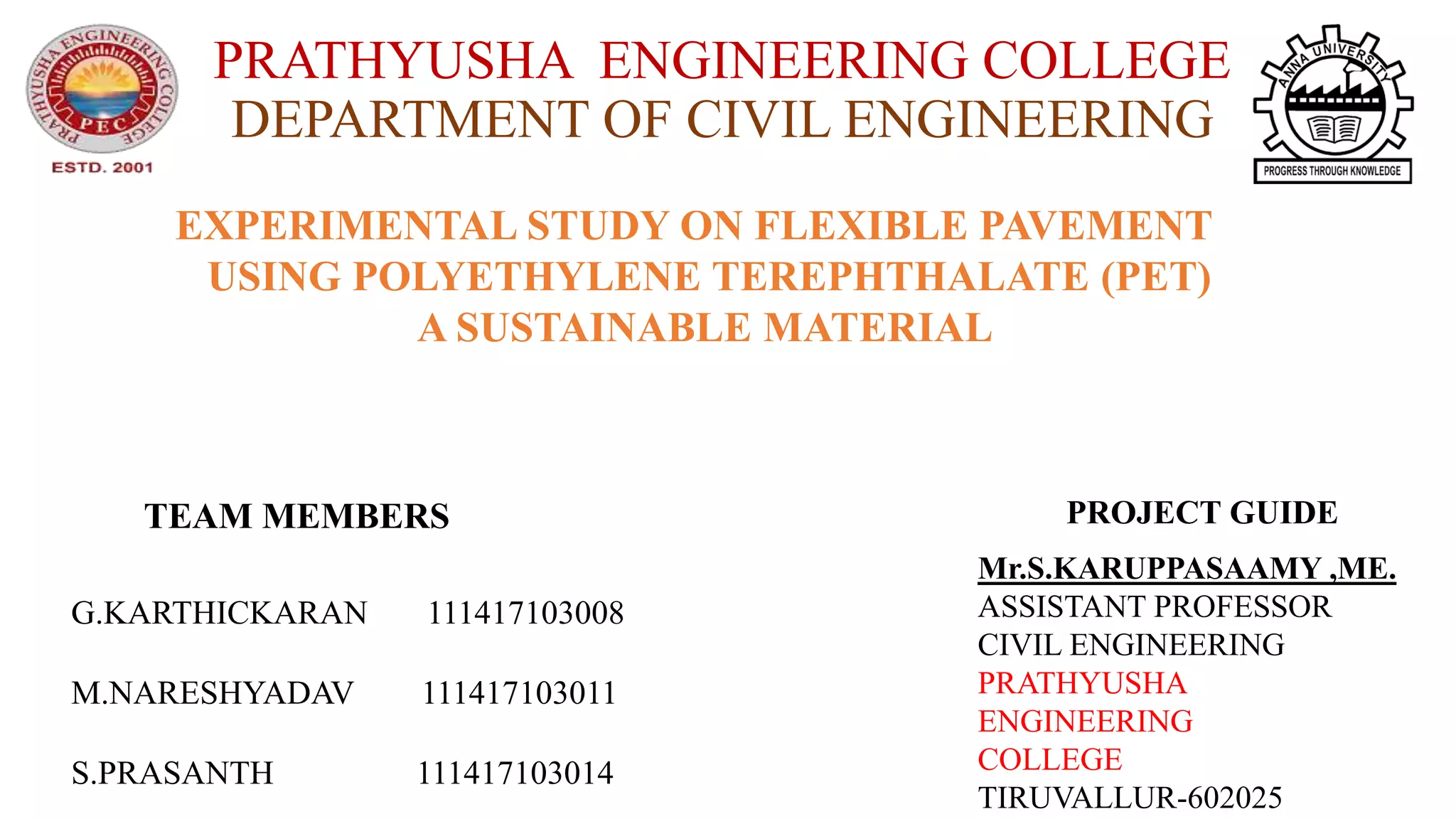 EXPERIMENTAL STUDY ON FLEXIBLE PAVEMENT USING POLYETHYLENE ...