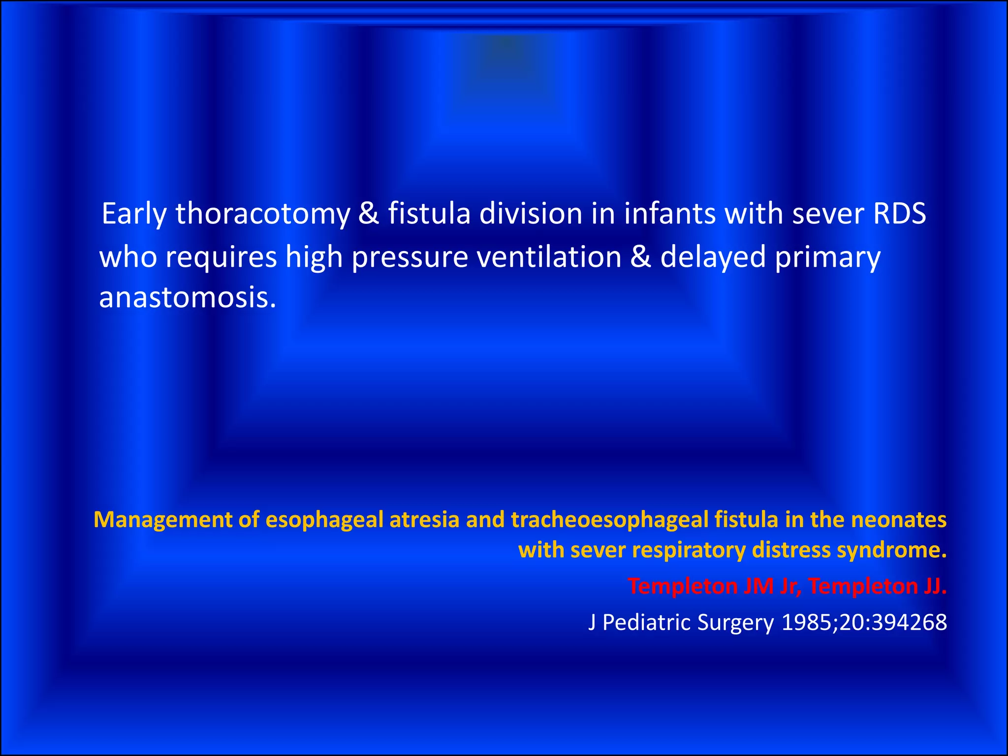 Esophageal atresia & tracheoesophageal fistula | PDF