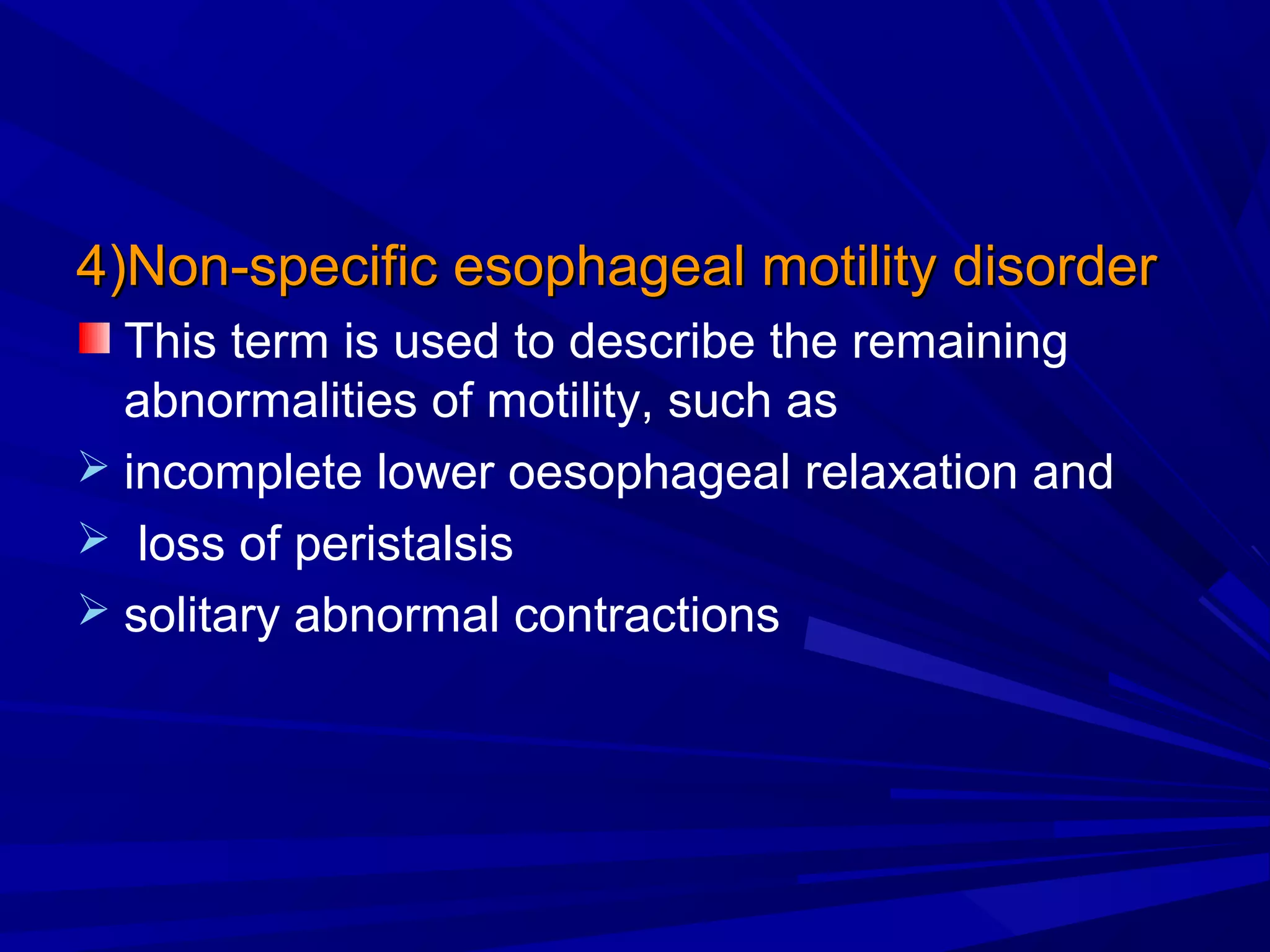Esophageal motility disorders | PPT