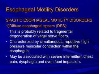 Diffuse Esophageal Spasm