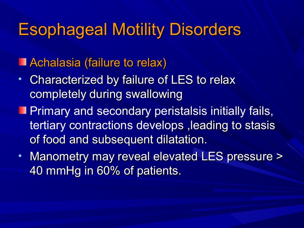 Esophageal motility disorders
