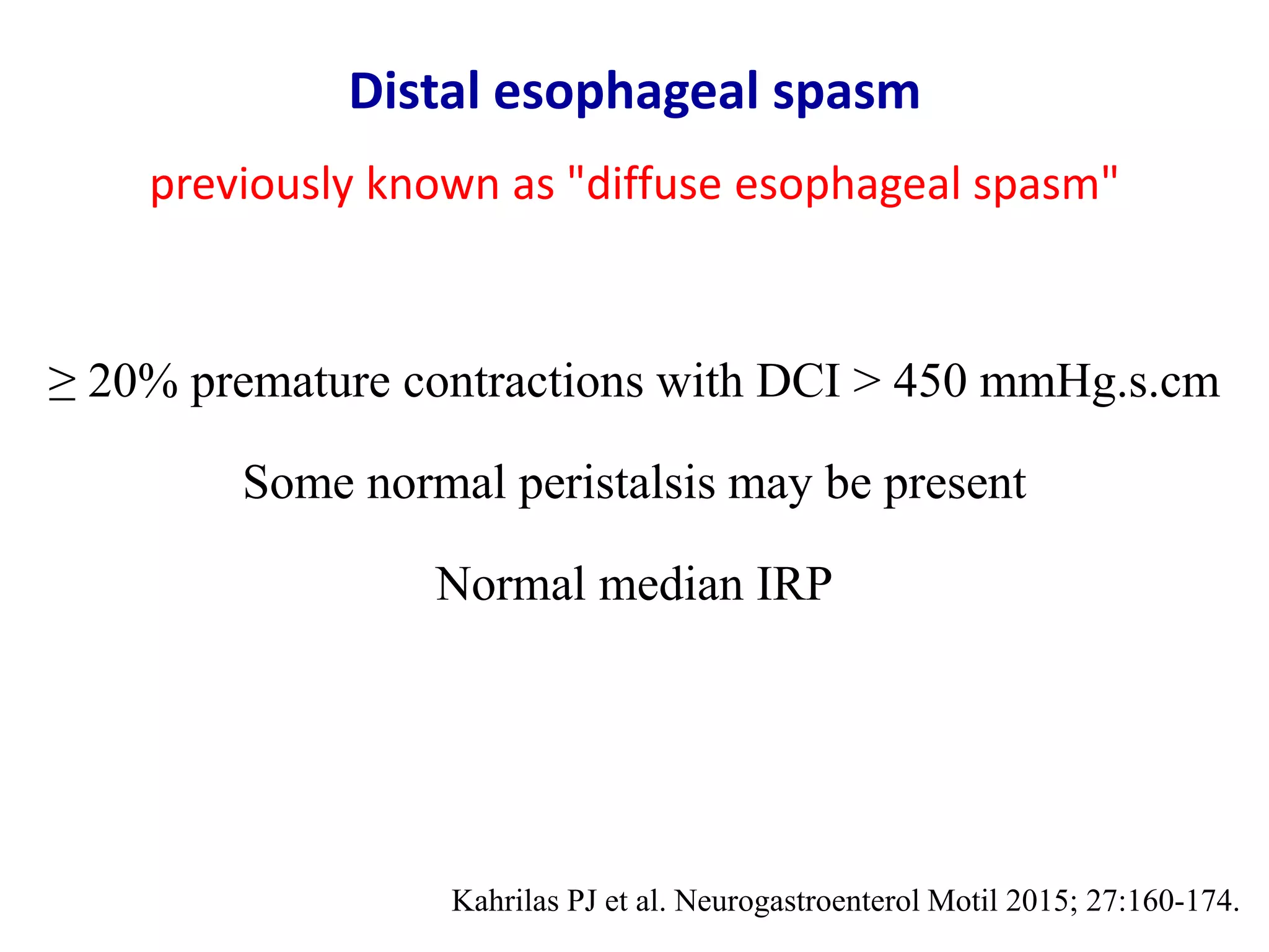 Esophageal motility disorders in Chicago classification v3.0 | PPTX