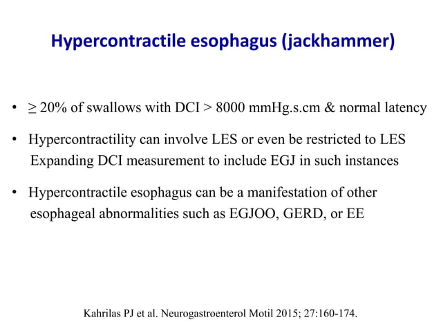 Esophageal motility disorders in Chicago classification v3.0 | PPT