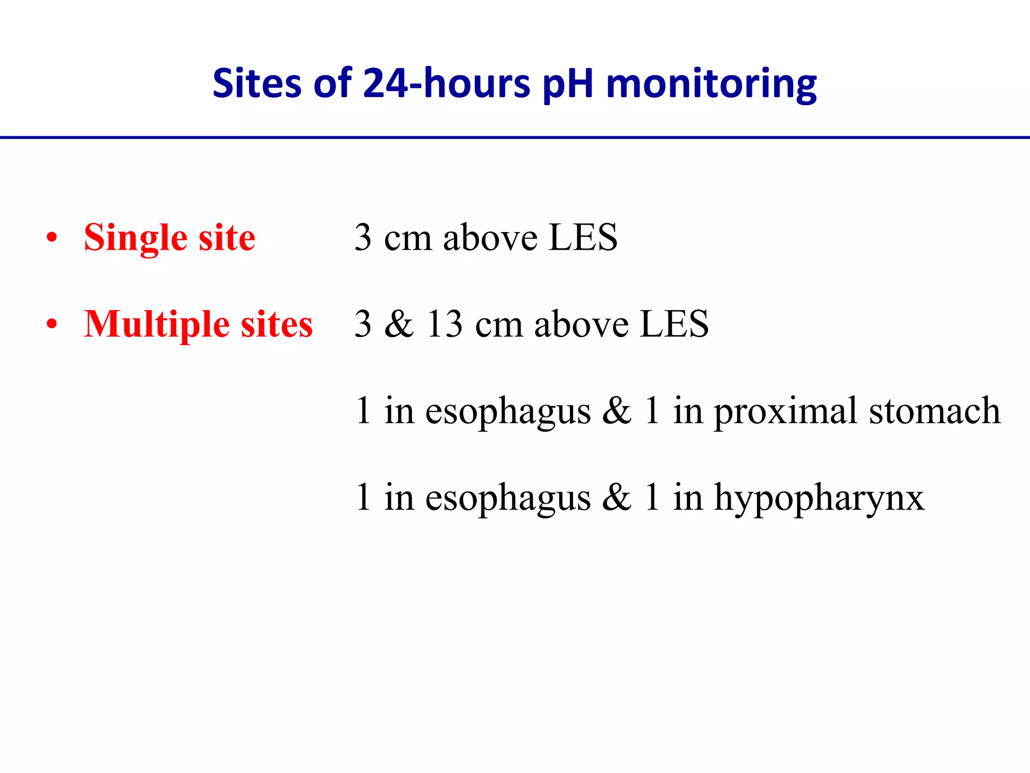 Esophageal pH monitoring in pediatrics | PPTX