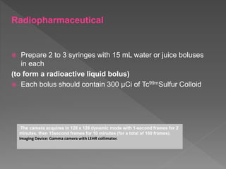 Esophageal transit imaging | PPTX