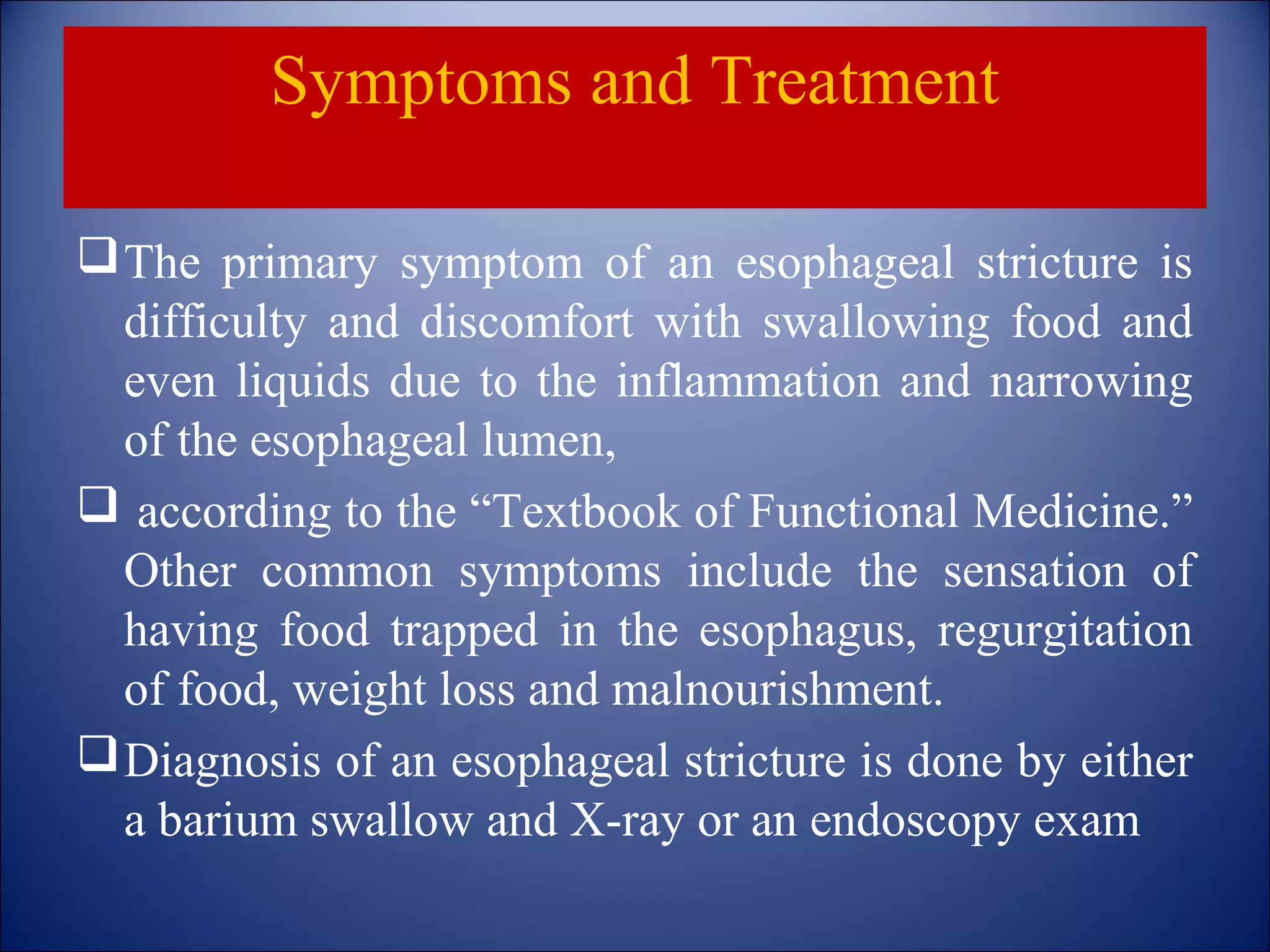 Esophagus stricture | PPT