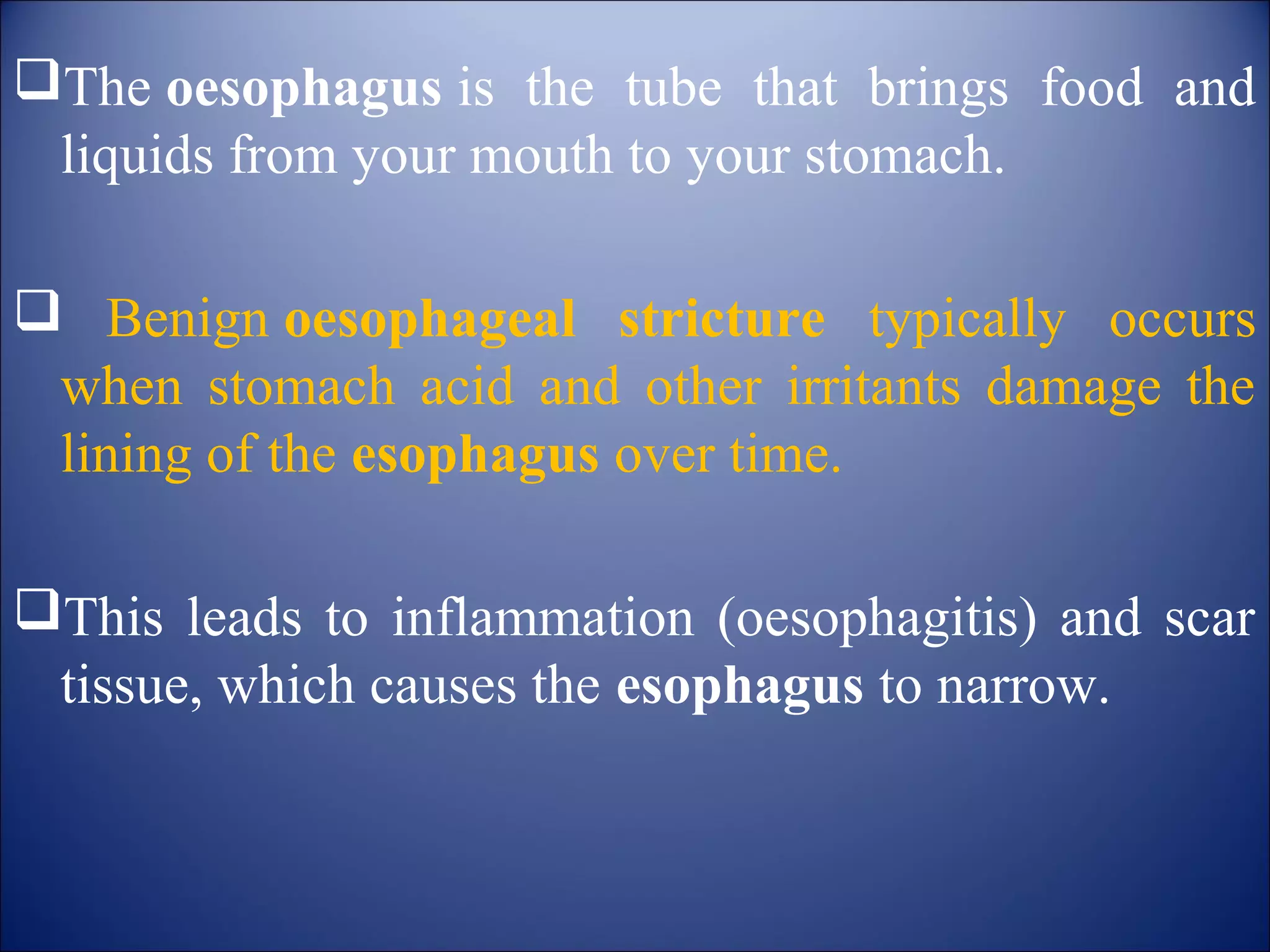 Esophagus stricture | PPT