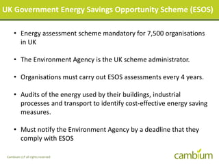 The UK Energy Savings Opportunity Scheme (ESOS) - An Overview | PDF