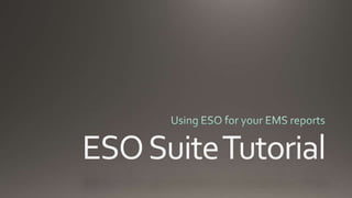 ESO Tutorial | PPTX