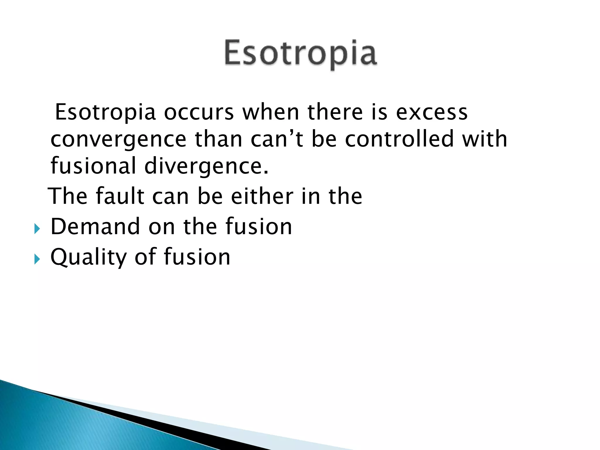 Esotropia , classification , diagnosis and management | PPTX