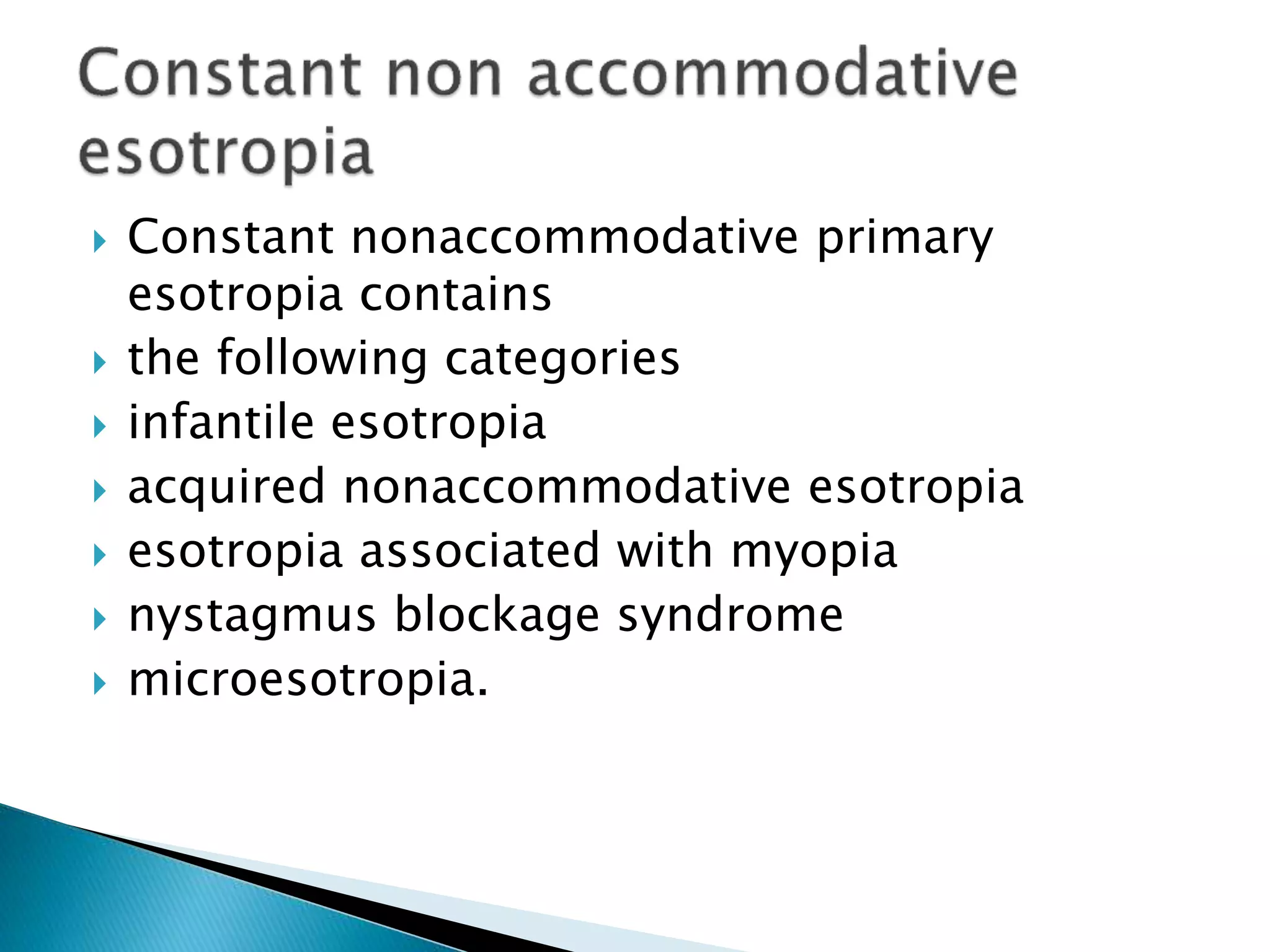Esotropia , classification , diagnosis and management | PPTX