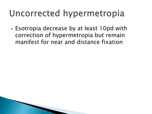 Esotropia , classification , diagnosis and management | PPTX | Eye and ...