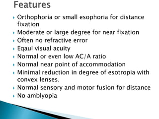 Esotropia , classification , diagnosis and management | PPTX