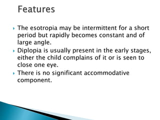 Esotropia , classification , diagnosis and management | PPTX