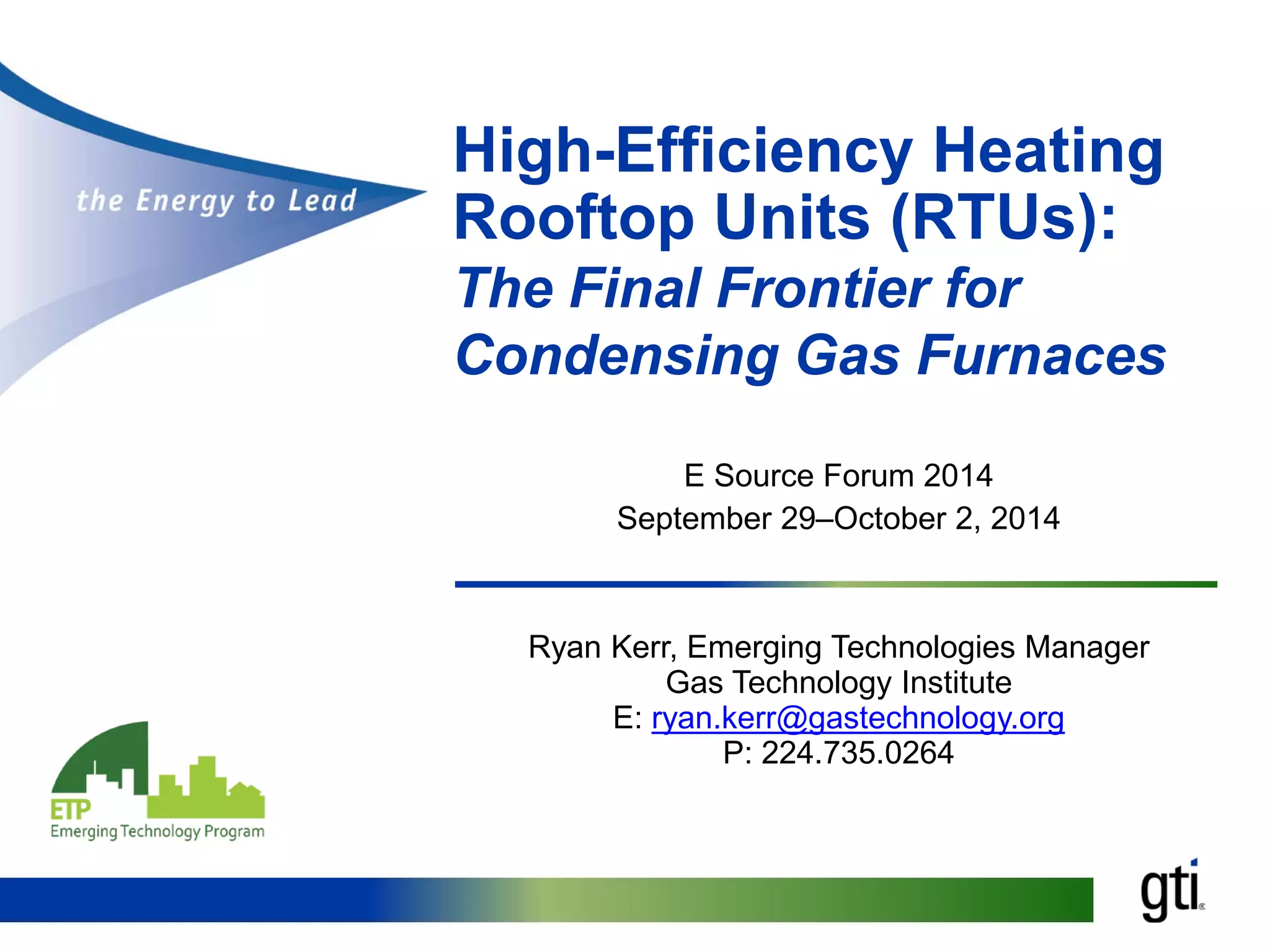 High-Efficiency Heating Rooftop Units (RTUs): The Final Frontier for ...