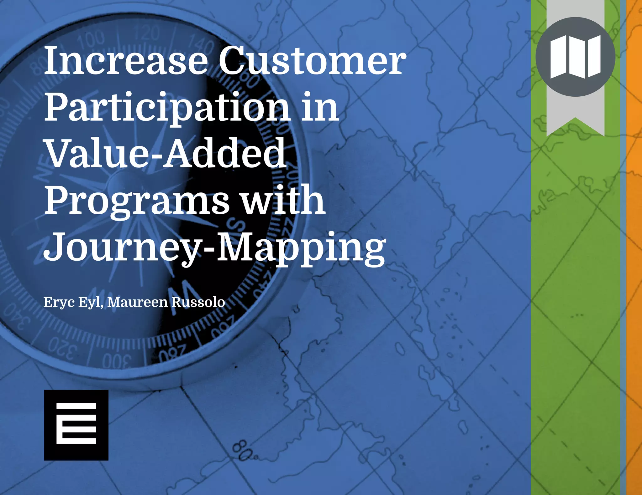 Increase Customer Participation in Value-Added Programs with Journey ...