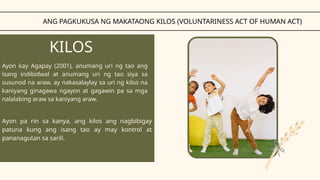 Edukasyon sa Pagpapakatao 10 - Makataong Kilos | PPTX
