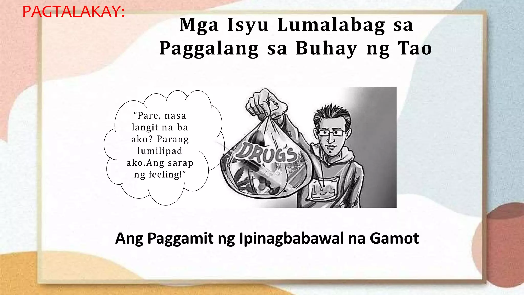 Moral Na Isyu Paggalang sa Buhay | PPTX