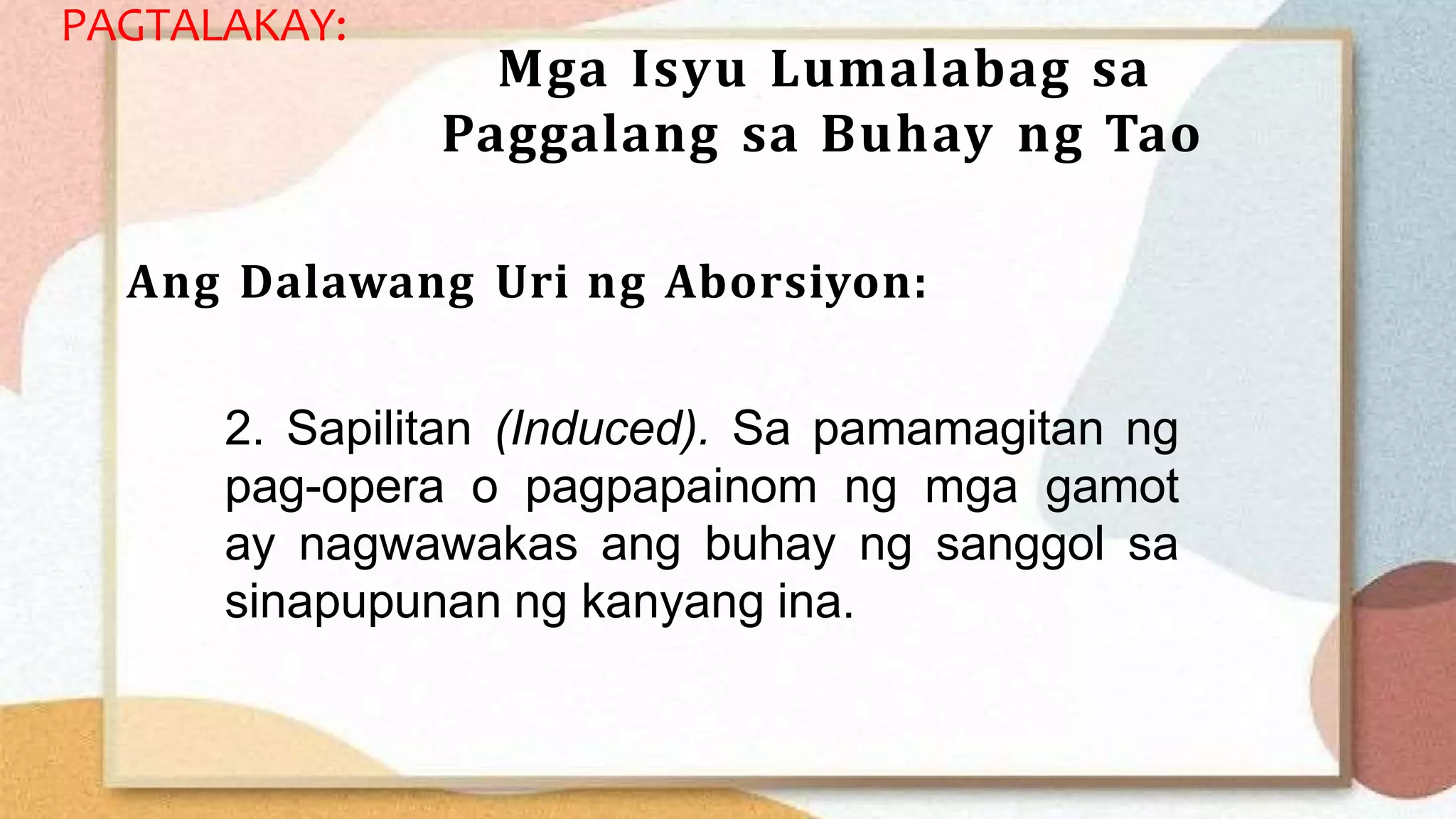 Moral Na Isyu Paggalang sa Buhay | PPTX